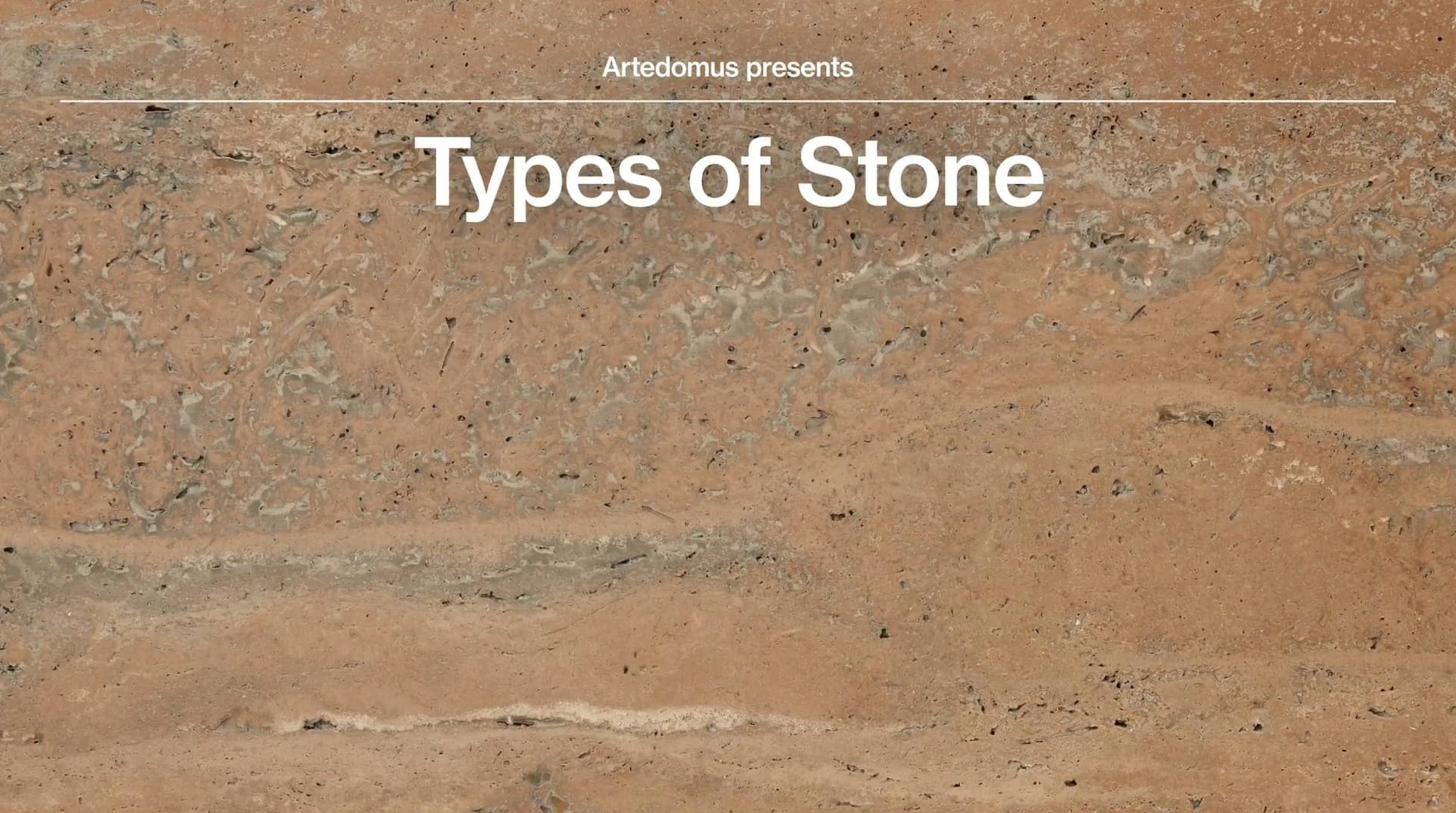 Types of Stone | Artedomus